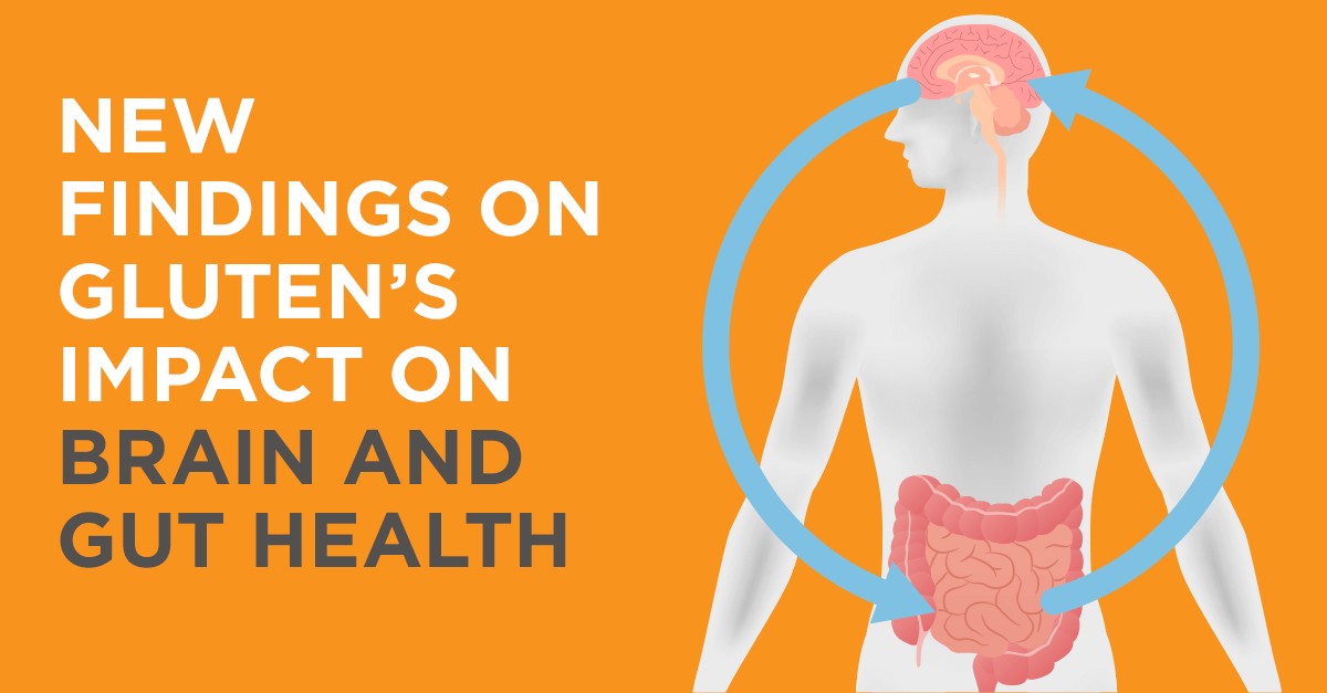 New Findings on Gluten’s Impact on Brain and Gut Health - David ...