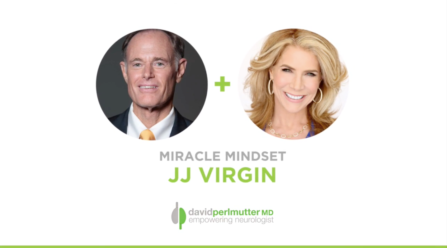 The Empowering Neurologist - David Perlmutter, MD and JJ Virgin