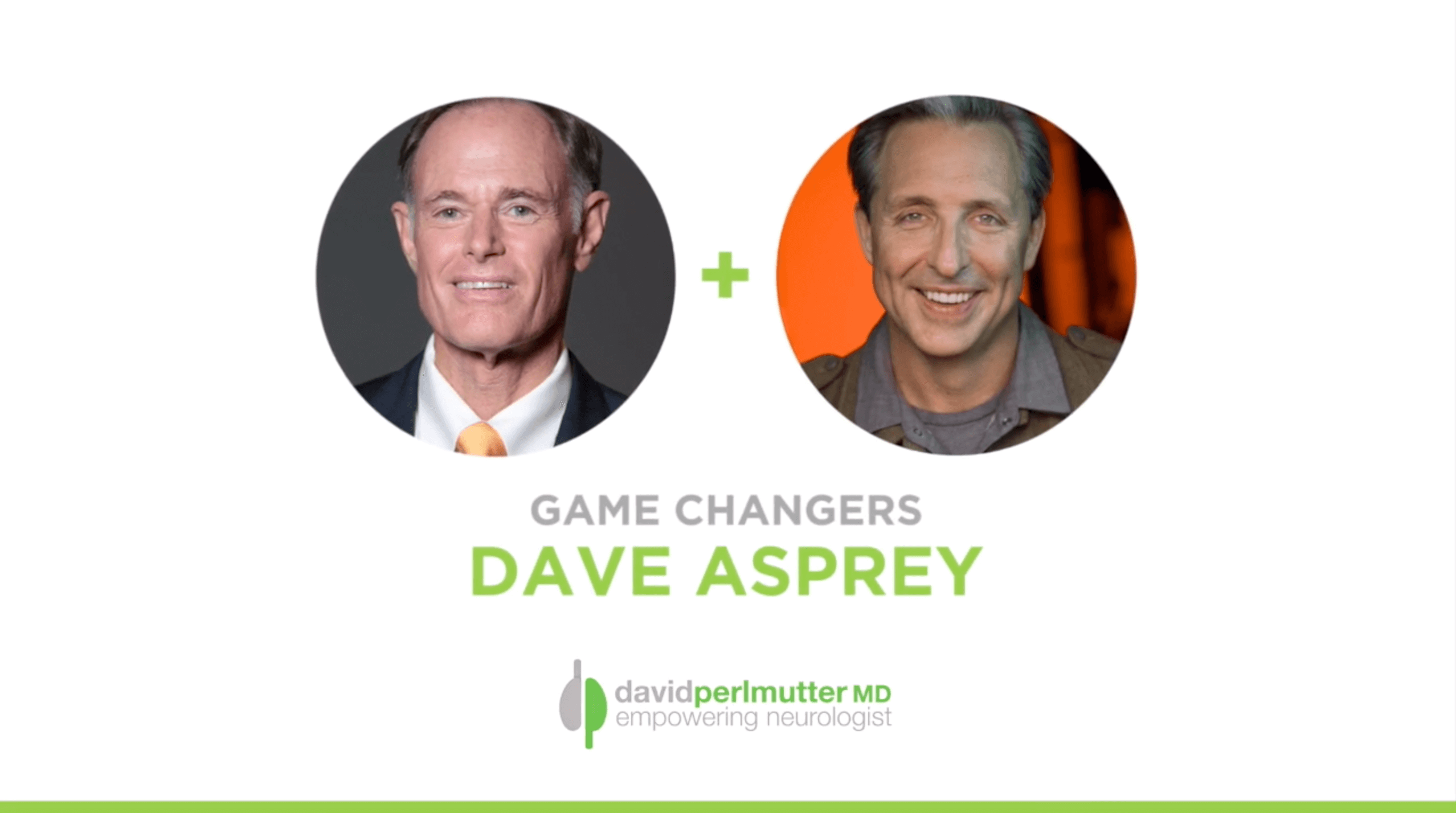 The Empowering Neurologist - David Perlmutter, MD and Dave Asprey