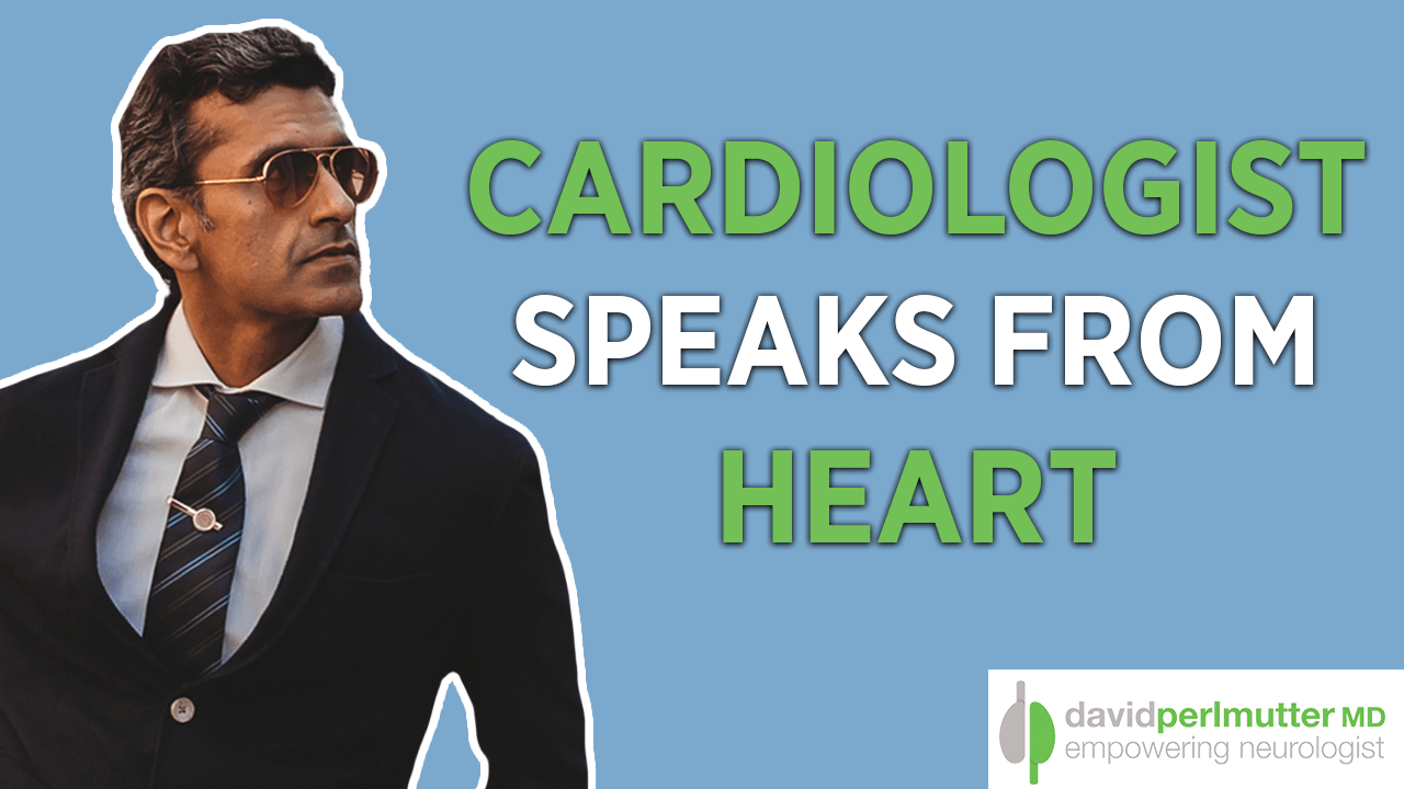 A Cardiologist Speaks from the Heart - The Empowering Neurologist