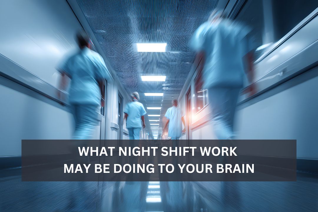 What Night Shift Work May Be Doing to Your Brain - David Perlmutter M.D.